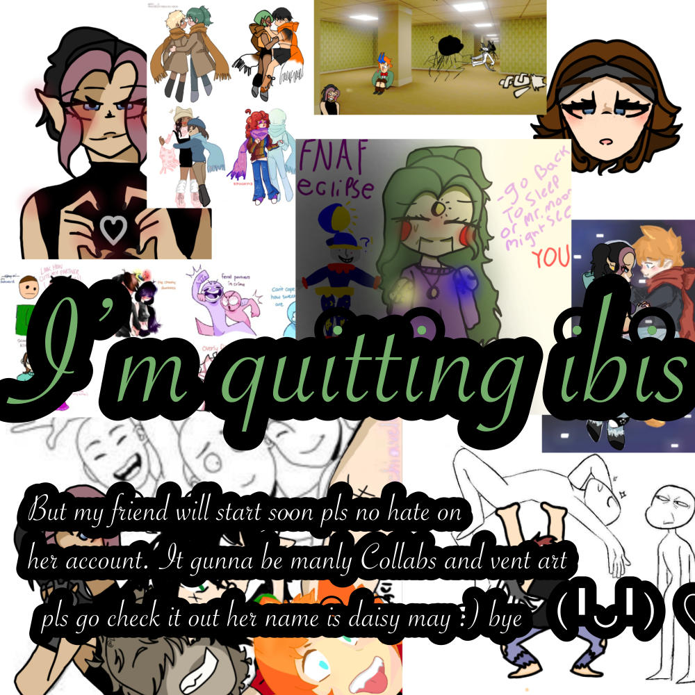 I’m quitting ibis 😭 - ibisPaint