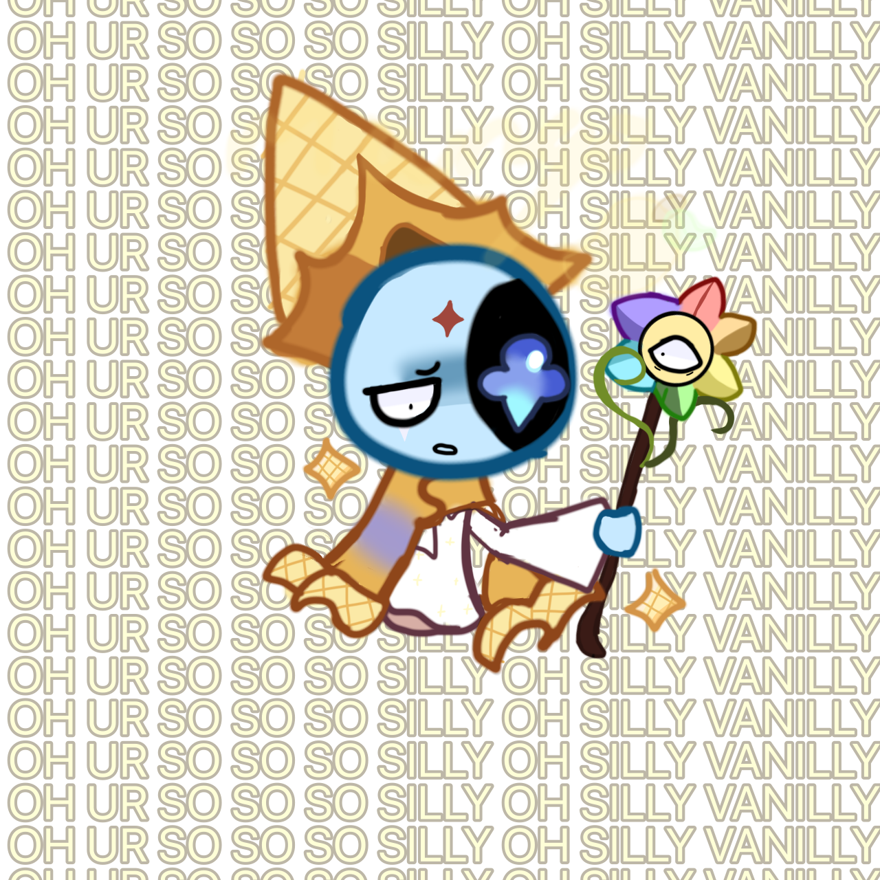 OH UR SO SO SO SO SILLY OH SILLY VANILLY - ibisPaint