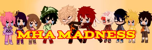 MHA Madness Banner - ibisPaint
