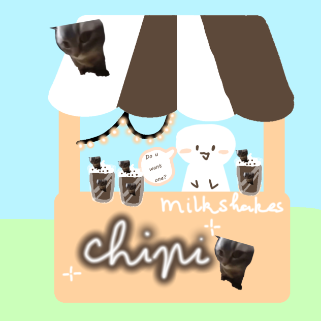 do u want chipi milkshake - ibisPaint