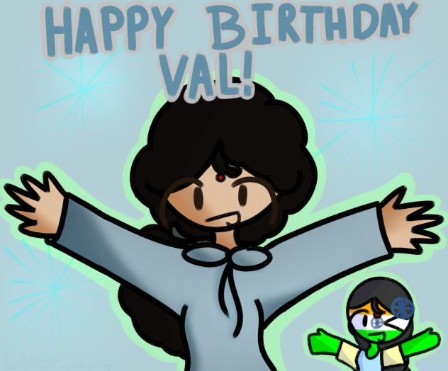 HAPPY B-DAY VAL!!! - ibisPaint