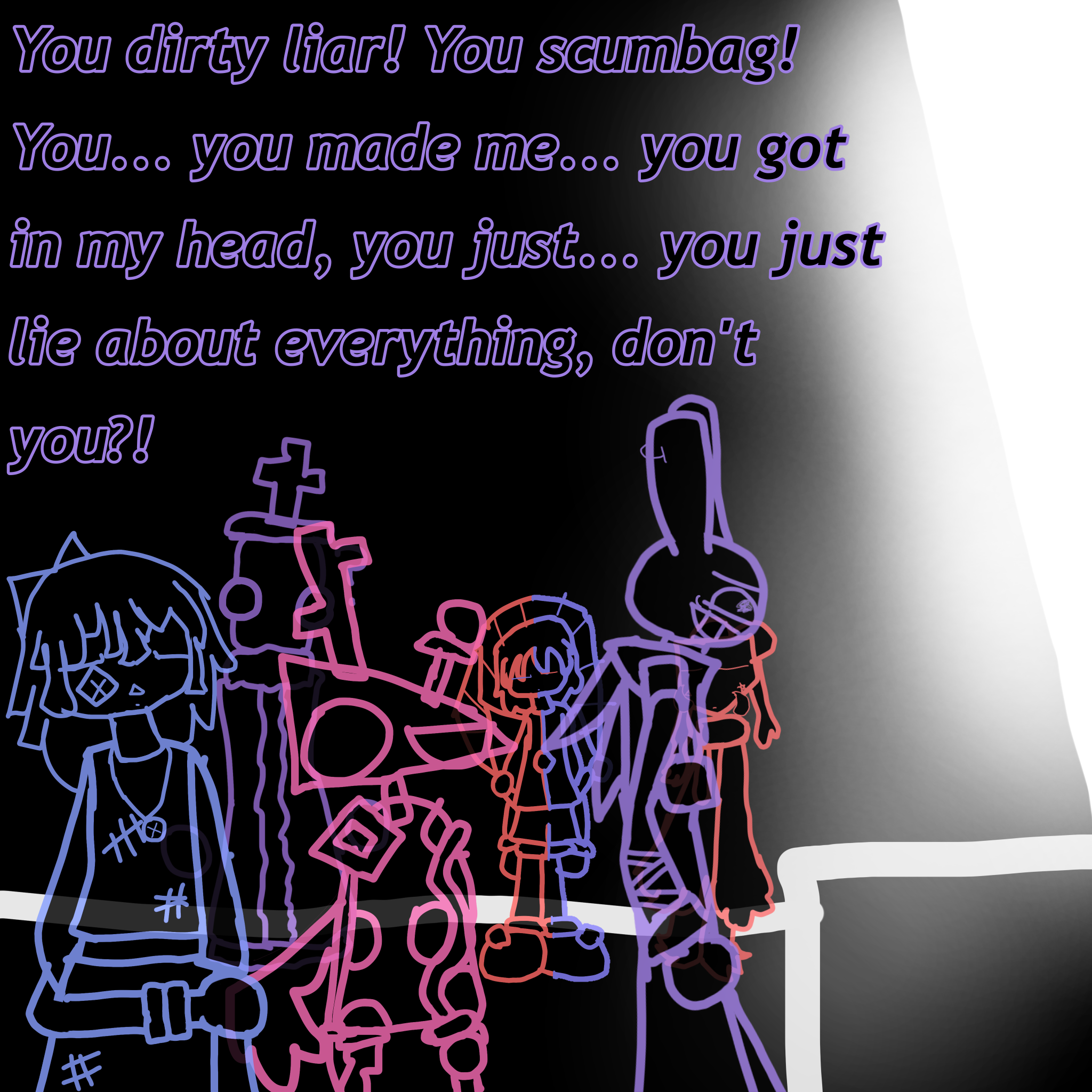 YOU DIRTY LIAR - ibisPaint