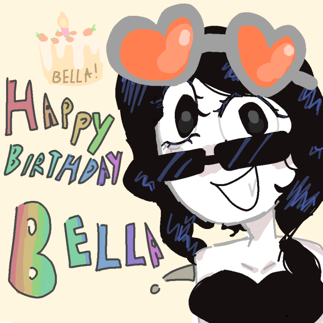 FOR MY FRIEND BELLA! - ibisPaint