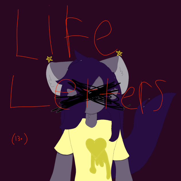 Life Letters Meme Gore warning! - ibisPaint