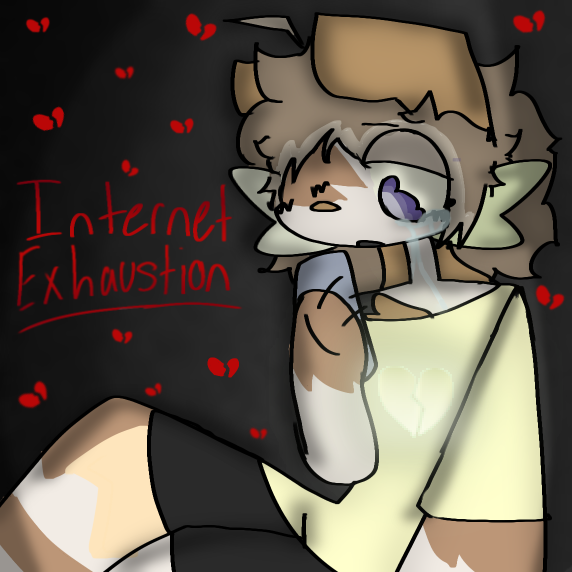 Internet Exhaustion - ibisPaint