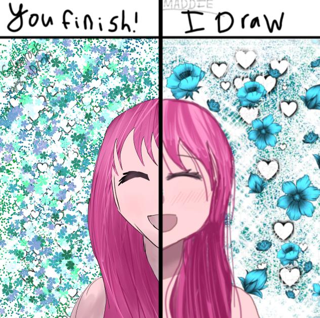 I draw You finish! With Maddie - ibisPaint
