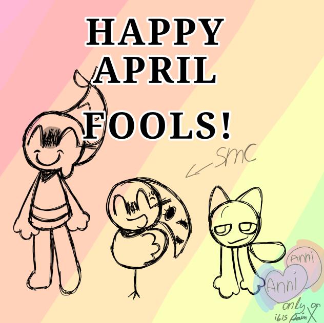 HAPPY APRIL fools!.. - ibisPaint