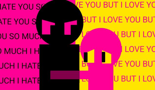 I HATE YOU SO MUCH BUT I LOVE YOU - ibisPaint