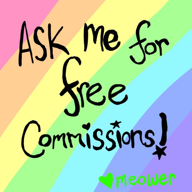 FREE COMMISSIONS - ibisPaint