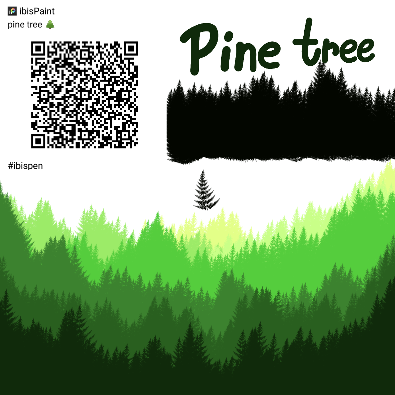 Pine tree 🌲 - ibisPaint