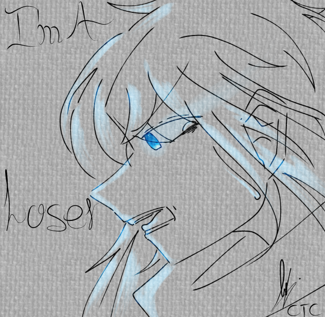 I'm a Loser - ibisPaint