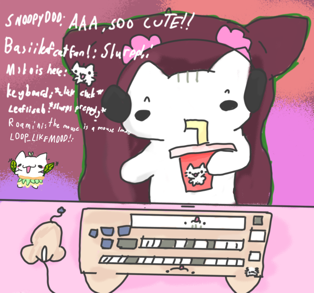 live stream be like (basiilleaf cat)meow - ibisPaint