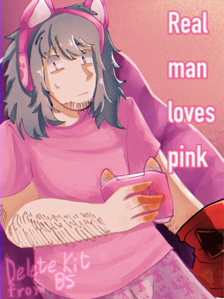 🎀real man loves pink - ibisPaint