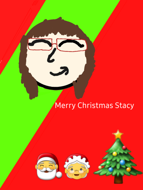 Merry Christmas Stacy - ibisPaint