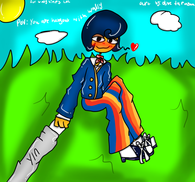 pov you are hanging out with wally - ibisPaint
