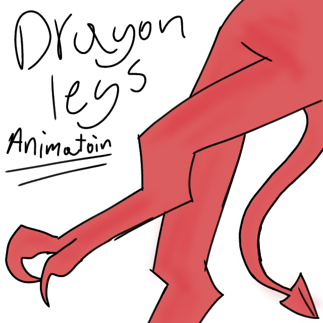 Dragon legs 🔥 - ibisPaint