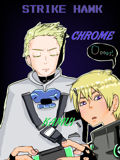 CHROME ＆ KAMUI 、STRIKE HAEK - ibisPaint