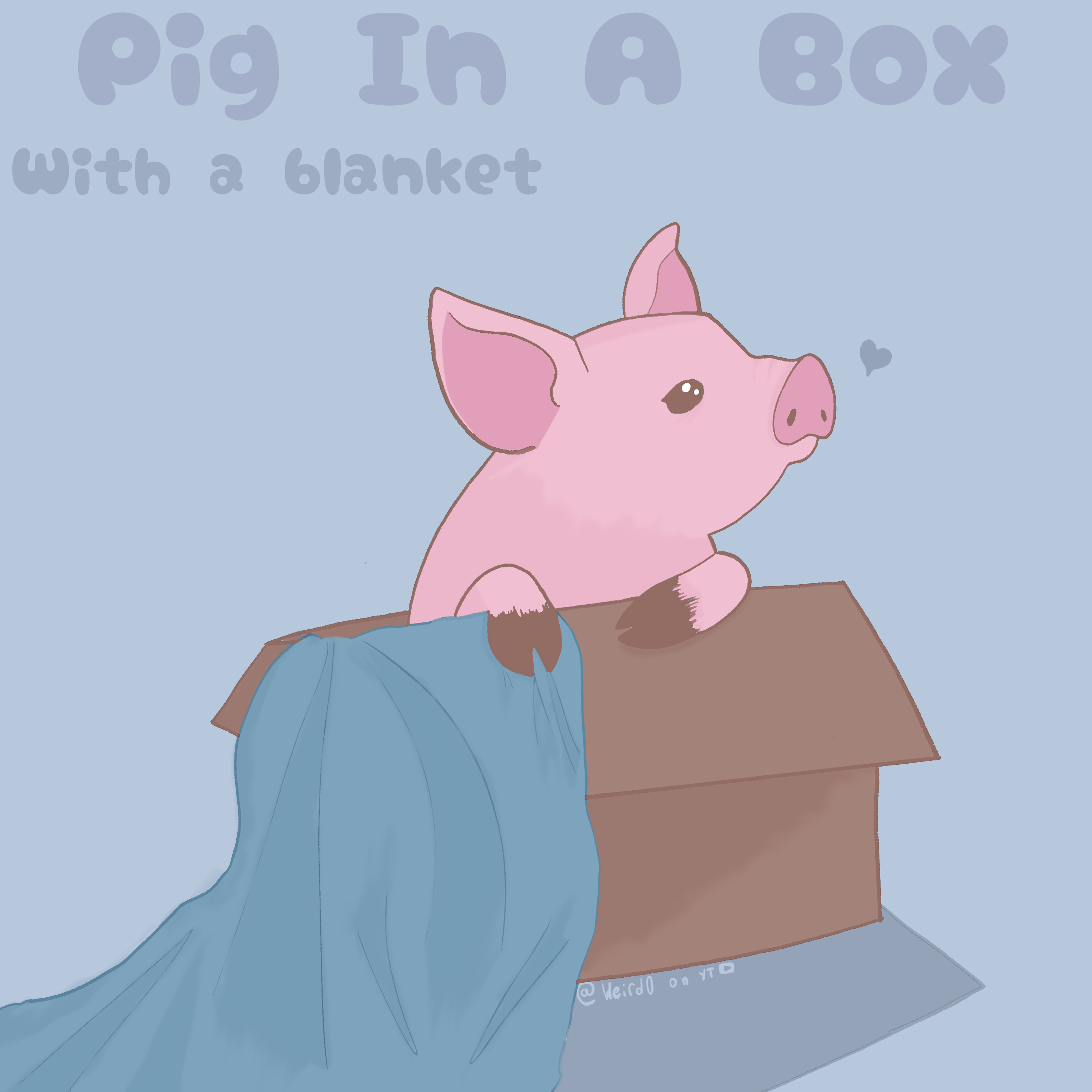 Pig in a box (With a blanket) - ibisPaint