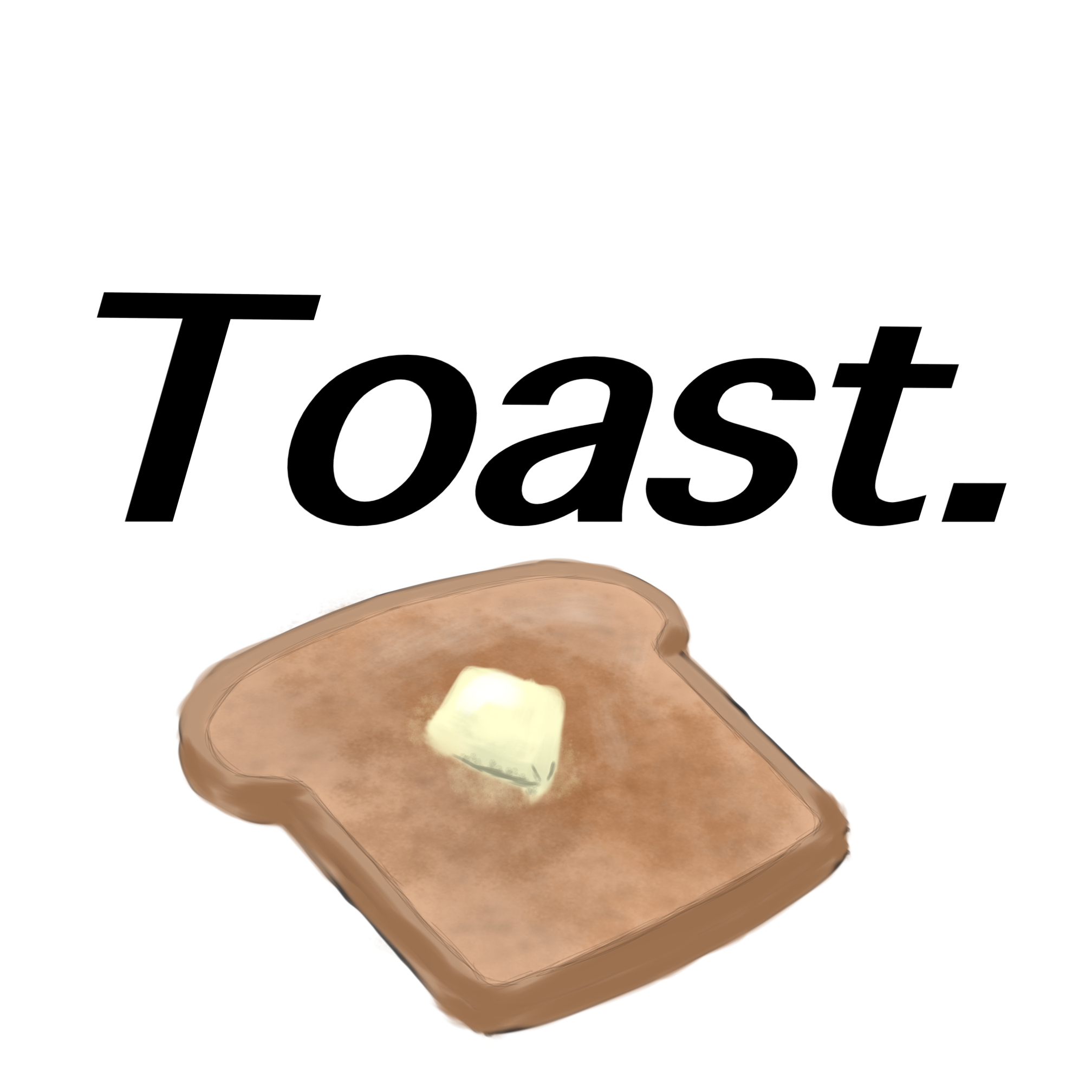 Toast. - ibisPaint