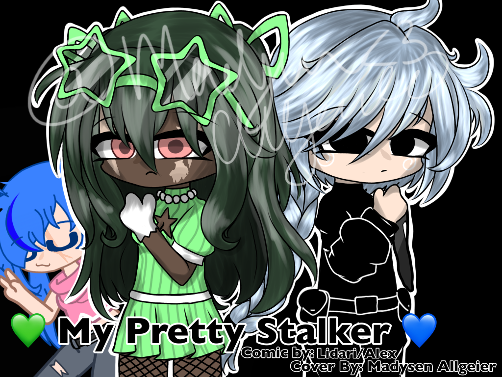 FA for 💚 My Pretty Stalker 💙 (Reupload) - ibisPaint
