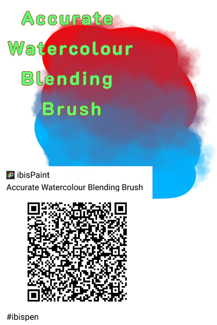Accurate Watercolour Blending Brush - ibisPaint
