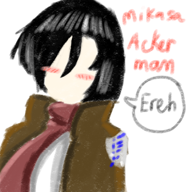 ~Mikasa Ackerman~ - ibisPaint