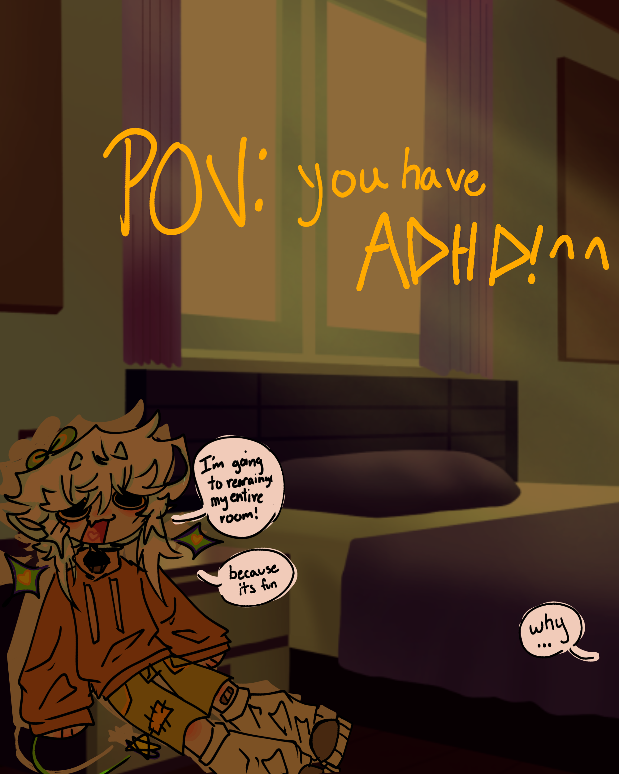 POV• you have ADHD - ibisPaint
