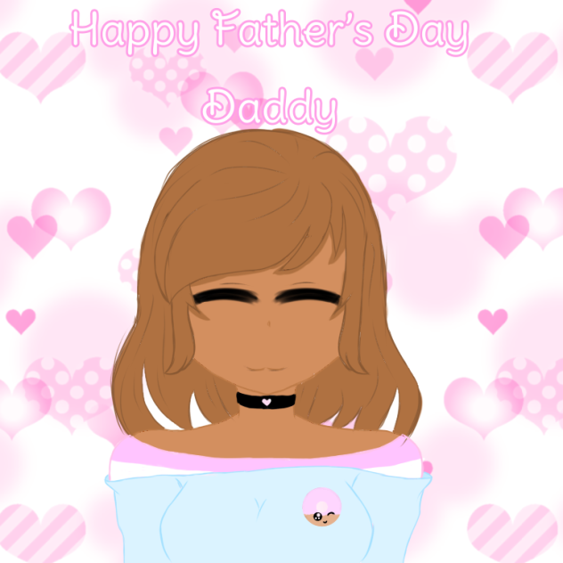 Happy Father’s Day - ibisPaint