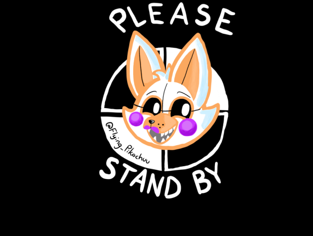 Please Stand By! (lol) - ibisPaint