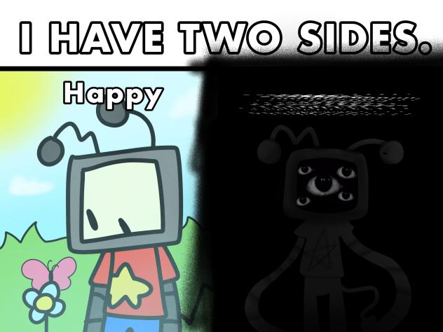 I HAVE TWO SIDES. - ibisPaint