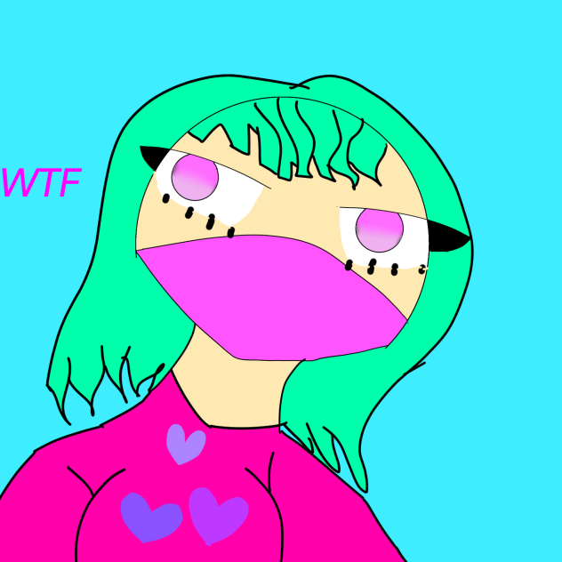 Girl saying WTF - ibisPaint