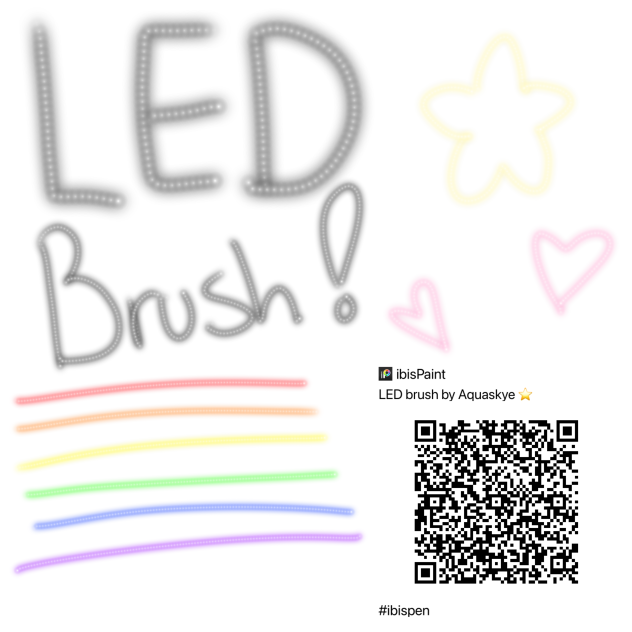 LED Brush!! - ibisPaint