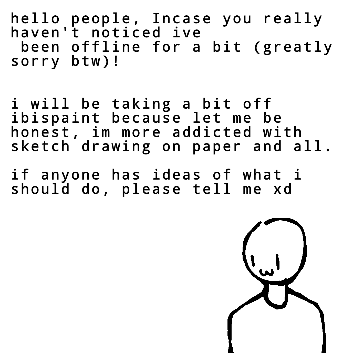 taking a break!!! - ibisPaint