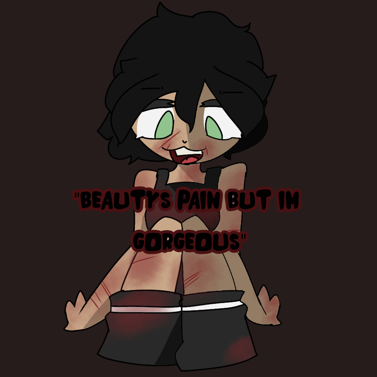 beautys pain but im gorgeous - ibisPaint