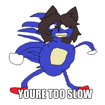 YOURE TOO SLOW - ibisPaint