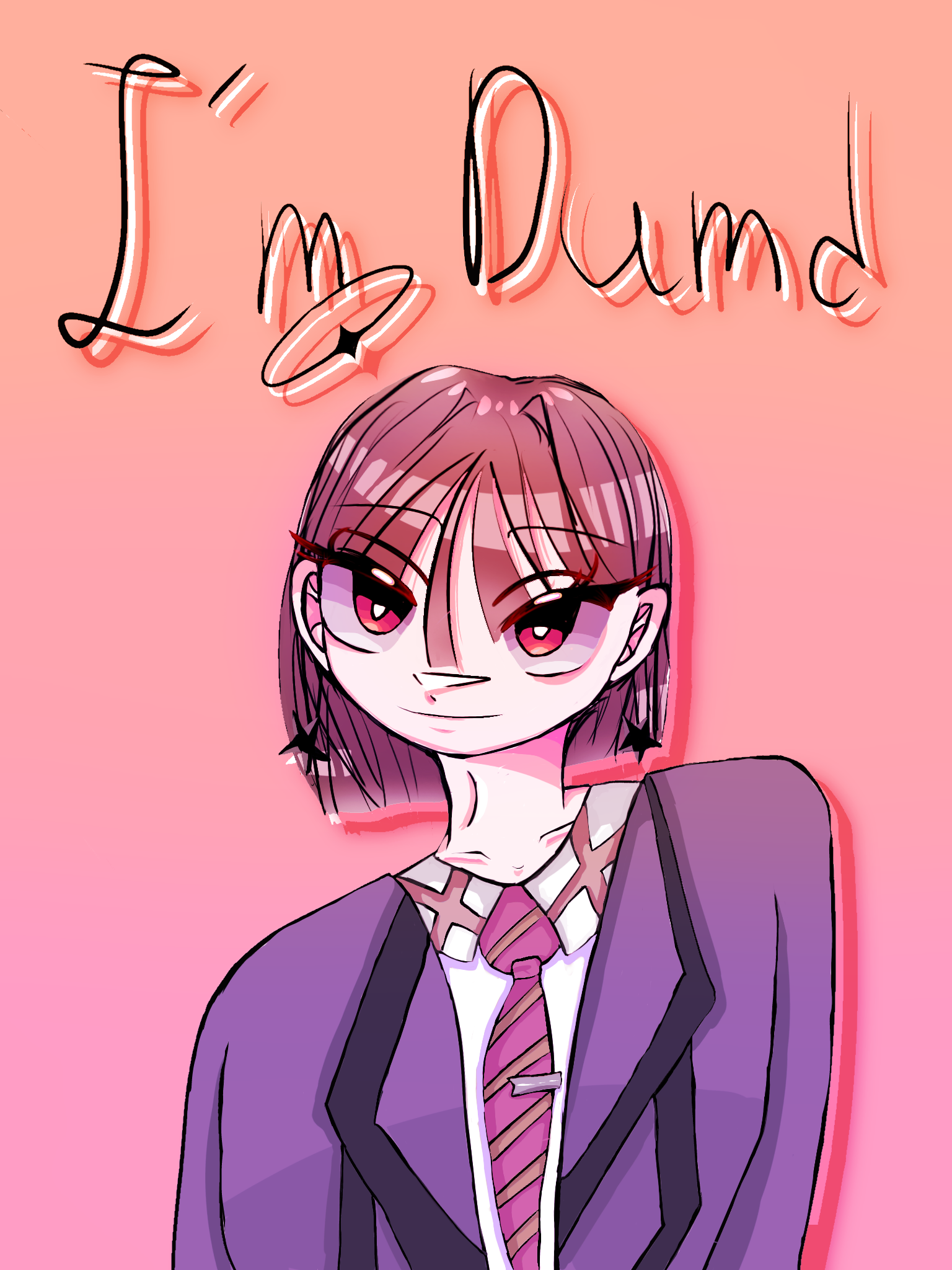 I'm Dumb - ibisPaint