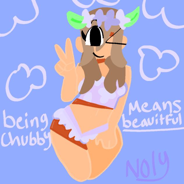 Being chubby means beautiful 🌺 read desc - ibisPaint