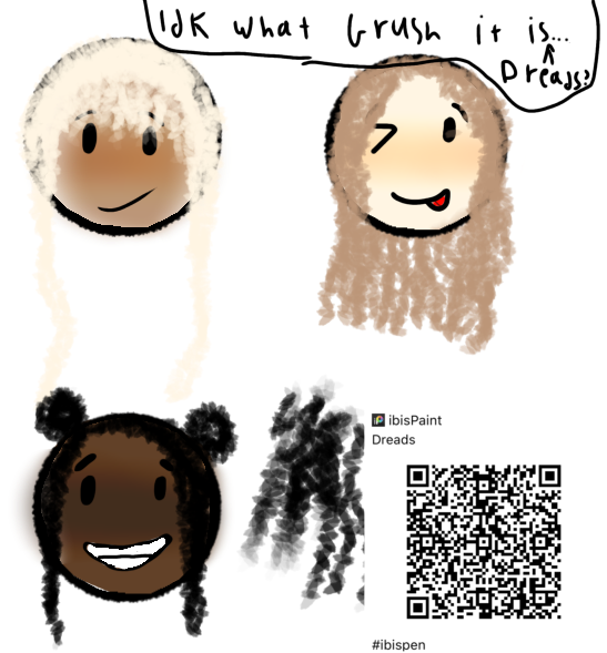 Idk, dreadlock brush or curly - ibisPaint