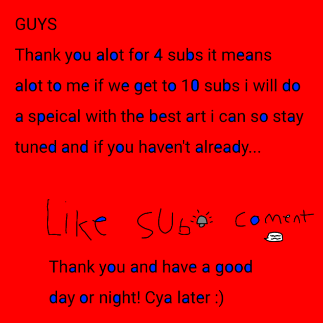 THANK YOU FOR 4 SUBS!!! - ibisPaint