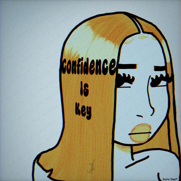 “𝙲𝚘𝚗𝚏𝚒𝚍𝚎𝚗𝚌𝚎 𝚒𝚜 𝚔𝚎𝚢…” - ibisPaint