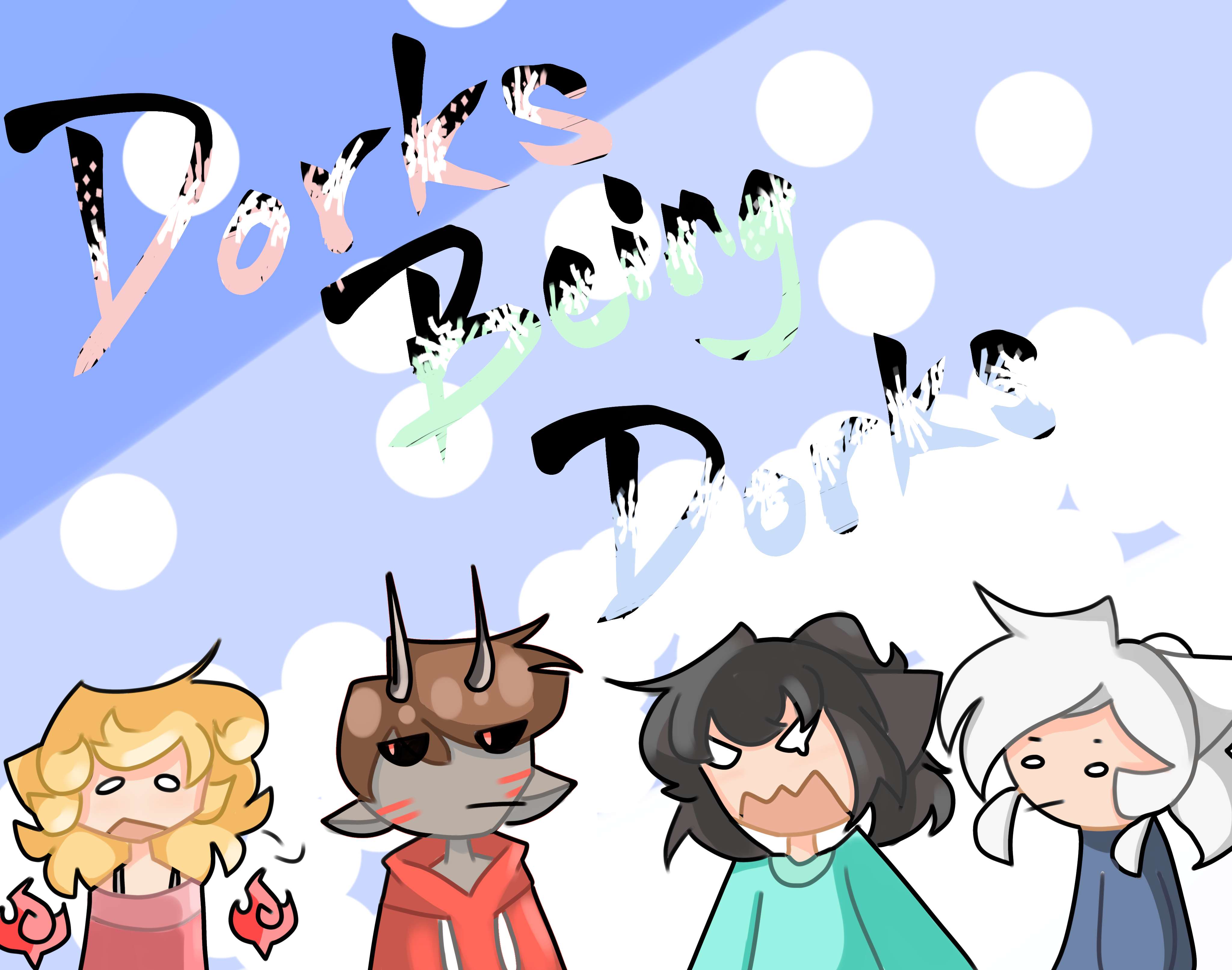 Dorks being Dorks contest art OwO - ibisPaint