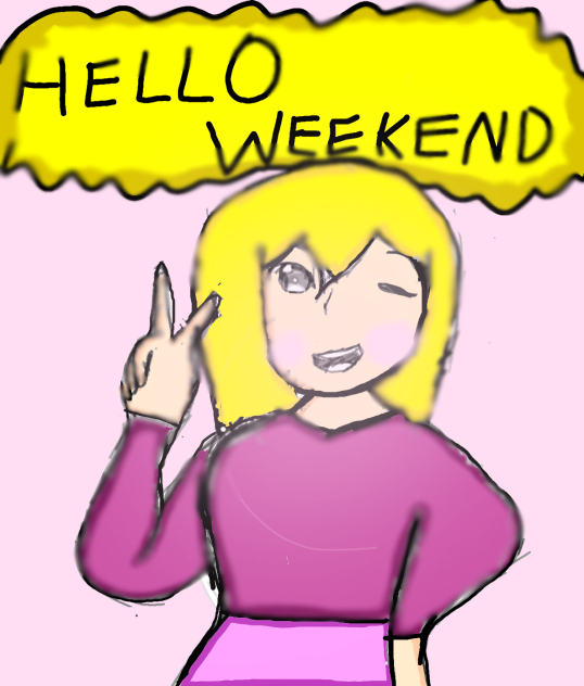Hello weekend - ibisPaint