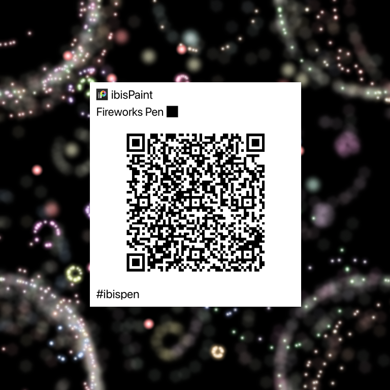 Fireworks Pen 🎆 - ibisPaint