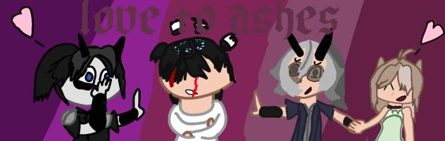 Love to ashes banner comp! - ibisPaint