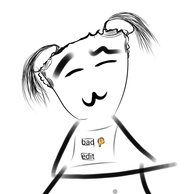 bad edit👍 - ibisPaint