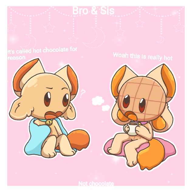 Bro & Sis (hot choccy) - ibisPaint