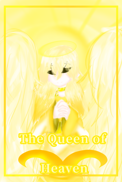 The Queen of Heaven - ibisPaint
