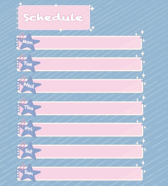 Stream schedule template 3 - ibisPaint