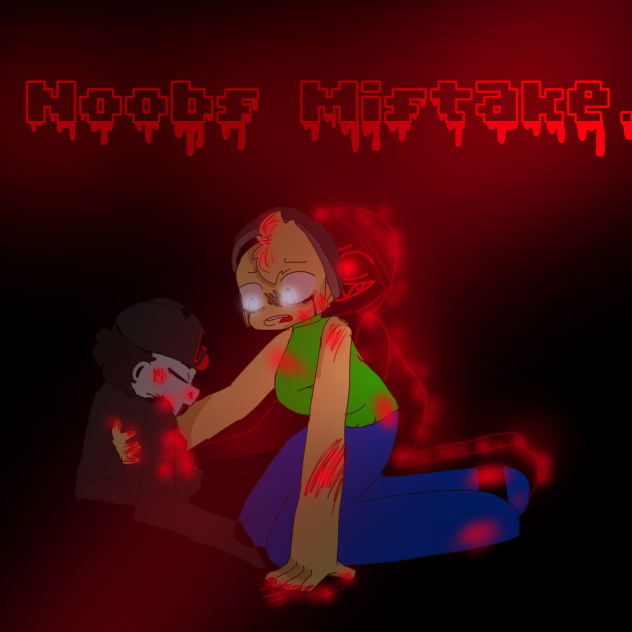 Noob’s Mistake - ibisPaint