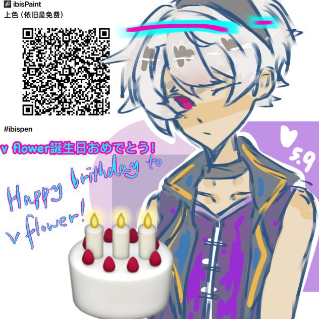 happy birthday to V flower！ - ibisPaint